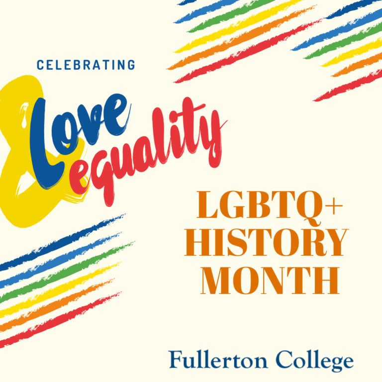 October is LGBTQ History Month - Fullerton College News Center