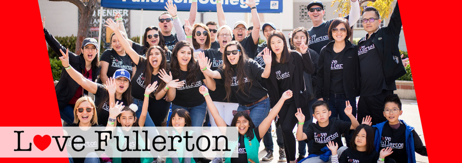 College Welcomes Love Fullerton April 23 - Fullerton College News Center